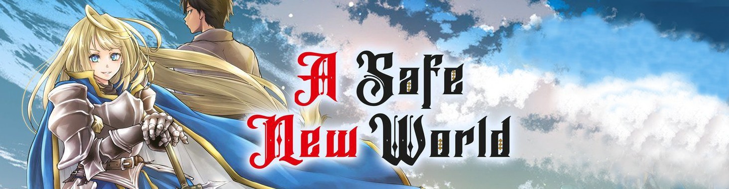 A Safe New World - Le Passeur Lunaire